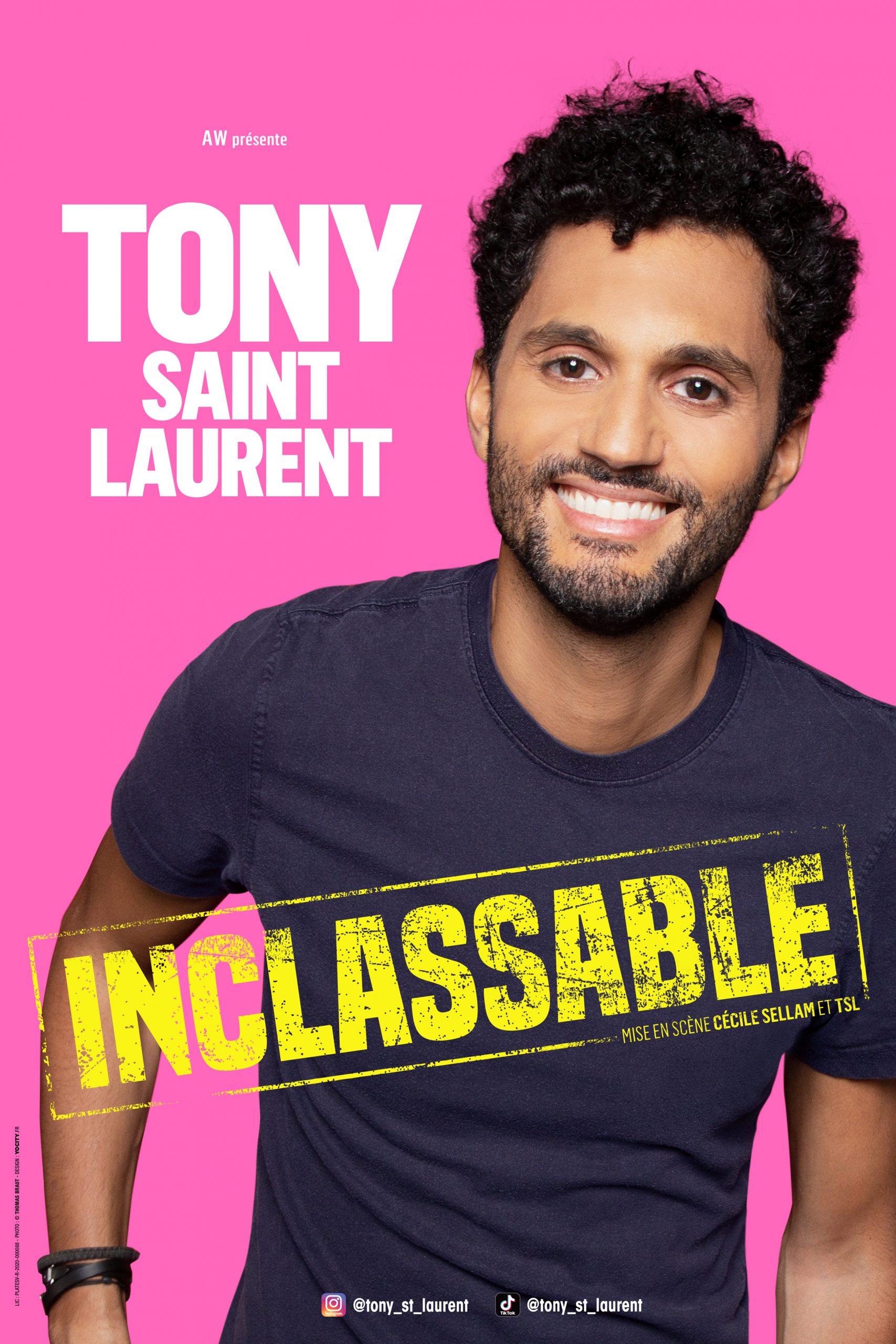 Tony Saint Laurent : Inclassable - Satisfaction Group