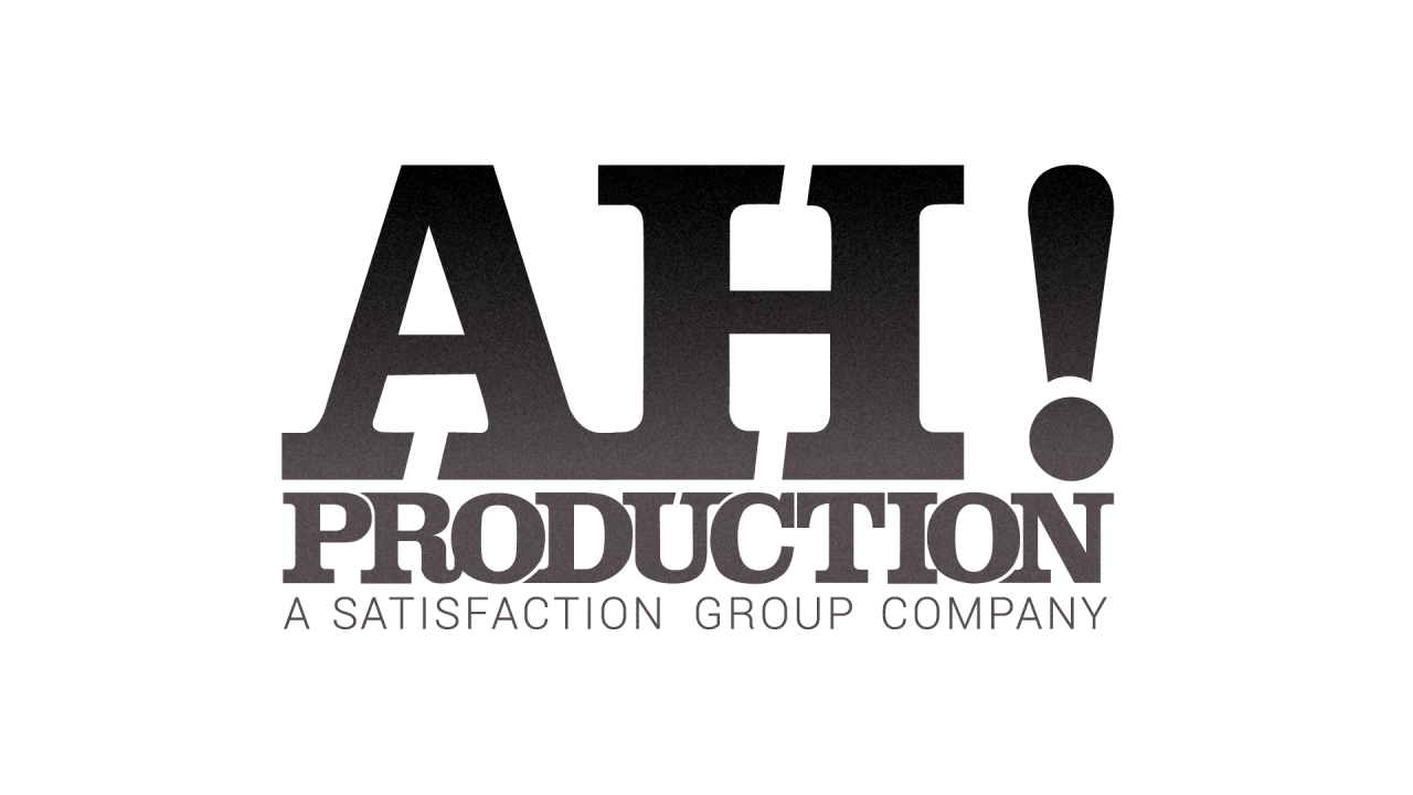 Ah! Production - Satisfaction Group