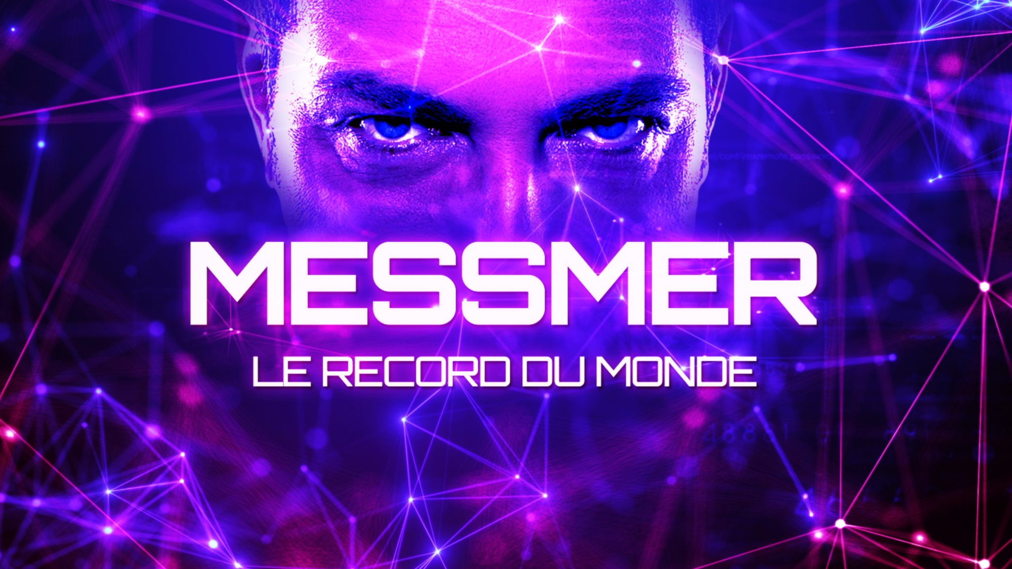 Messmer : Le Record du Monde - Satisfaction Group